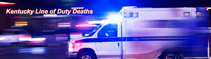 Fallen Heroes-Line of Duty Deaths - KBEMS